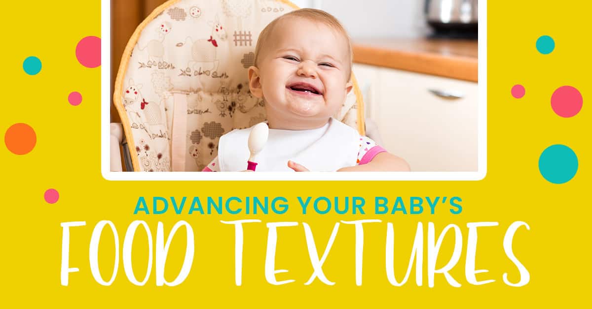 Food Stages for Babies & How to Advance Them | Baby & Toddler Nutrition