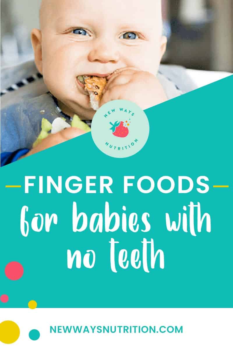 Finger Foods For Babies With No Teeth Baby Toddler Nutrition finger-foods-for-babies-with-no-teeth-baby-toddler-nutrition