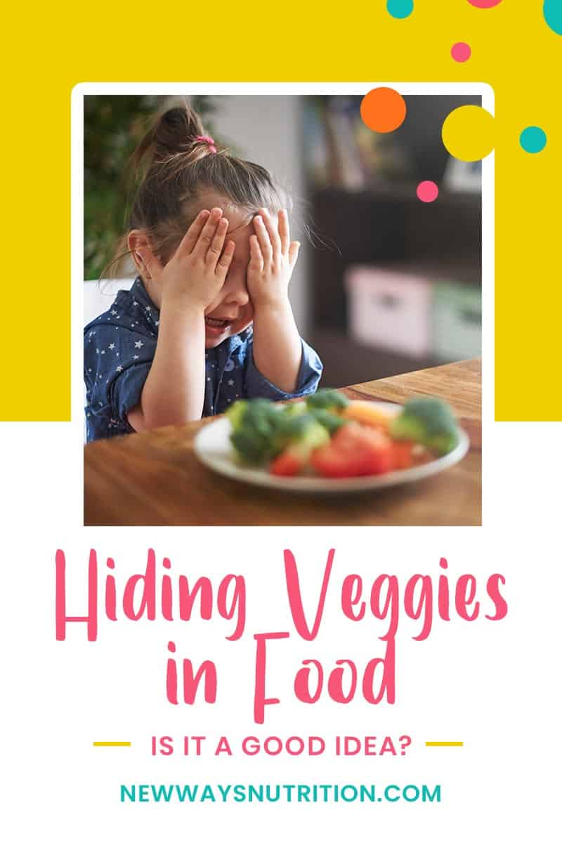 Is Hiding Veggies in Food a Good Idea? | New Ways Nutrition