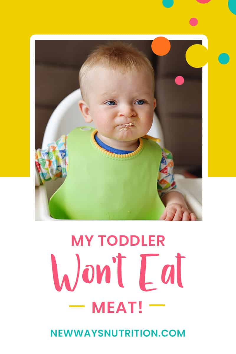 My Toddler Won t Eat Meat Baby Toddler Nutrition my-toddler-won-t-eat-meat-baby-toddler-nutrition