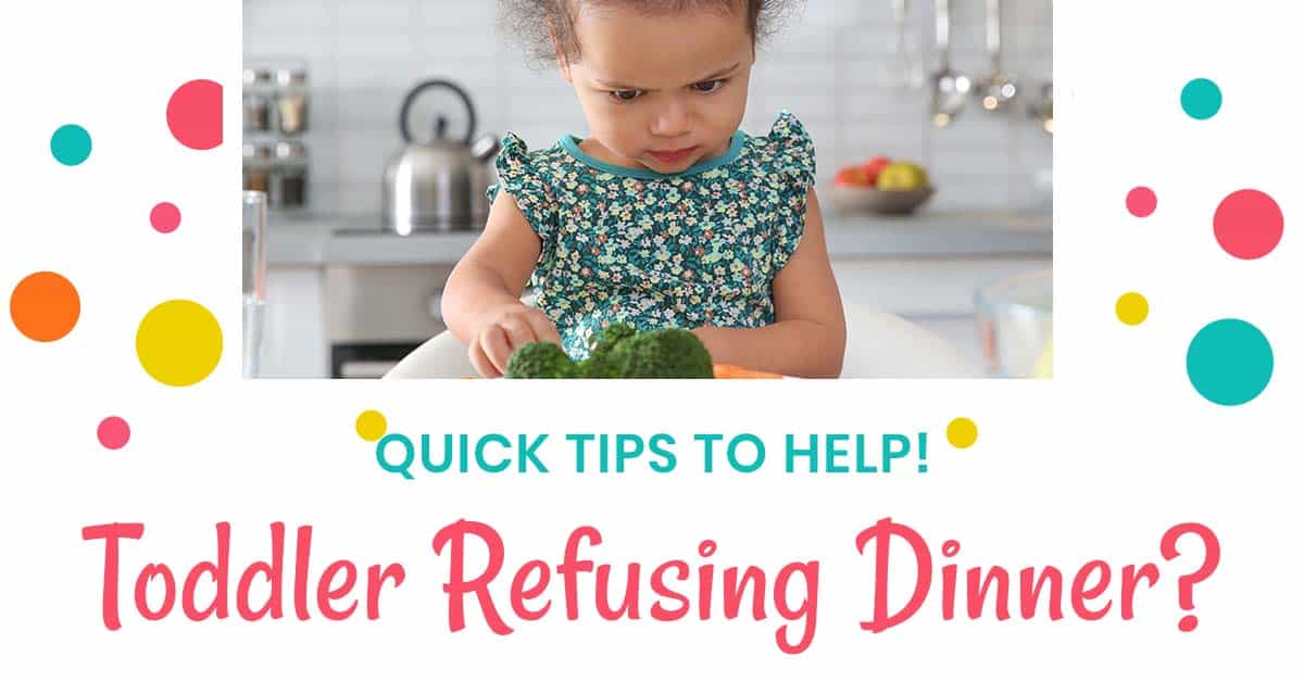 Quick Tips For When Your Toddler Refuses To Eat Dinner New Ways Nutrition quick-tips-for-when-your-toddler-refuses-to-eat-dinner-new-ways-nutrition